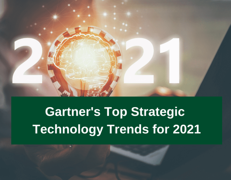 Gartner’s Top Strategic Technology Trends for 2021 | Horton International