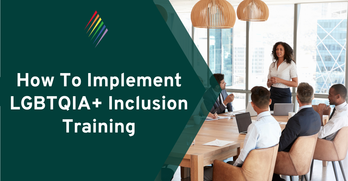 How To Implement LGBTQIA+ Inclusion Training | Horton International