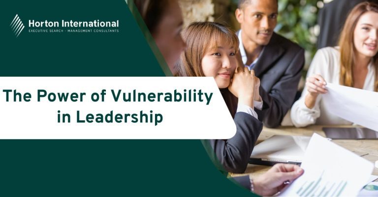 The Power of Vulnerability in Leadership | Horton International