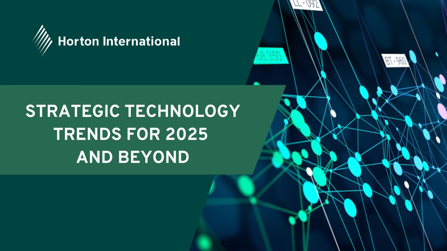 Strategic Technology Trends for 2025 and Beyond | Horton International